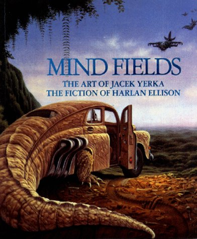 Mind Fields used book by Harlan Ellison, Jacek Yerka: 9780962344794