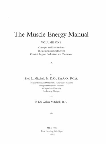 The Muscle Energy Manual Vol. 2 : Evaluation and Treatment of the ...