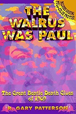The Walrus Was Paul : The Great Beatle Death Clues of 1969 used book by ...