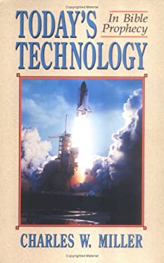 Today's Technology in Bible Prophecy used book by Hollis A. Crumback ...