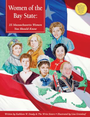 Women of the Bay State : 25 Massachusetts Women You Should Know used ...