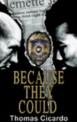Because they Could book by Cicardo Thomas: 9780977908806
