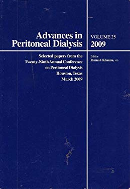 Advances in Peritoneal Dialysis: Selected Papers from the 29th Annual ...