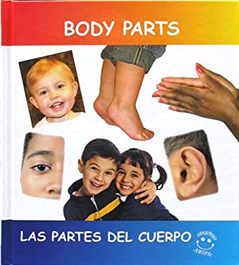 Body Parts / Las Partes Del Cuerpo : Partes Del Cuerpo book by Bev Kirk ...