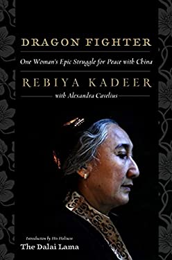 Dragon Fighter : One Woman's Epic Struggle for Peace with China used ...