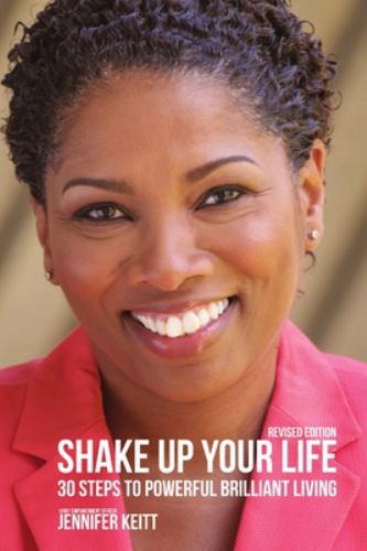 Shake up Your Life : 30 Steps to Powerful Brilliant Living used book by ...