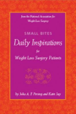 Small Bites : Daily Inspirations for Weight Loss Surgery Patients used ...