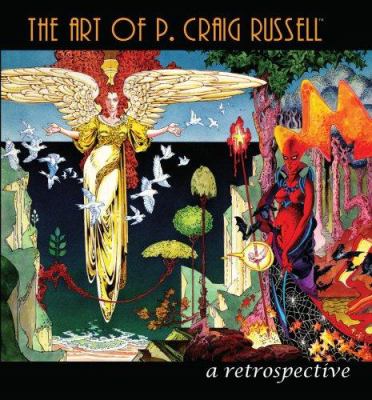 The Art of P. Craig Russell : A Retrospective book by P. Craig Russell ...