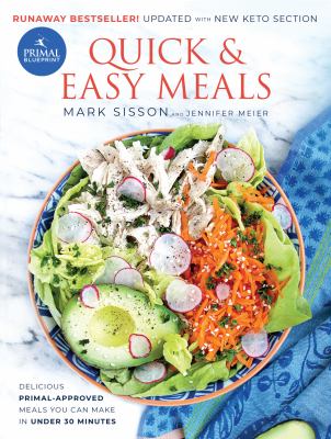 Primal Blueprint Quick and Easy Meals : Delicious, Primal-Approved ...