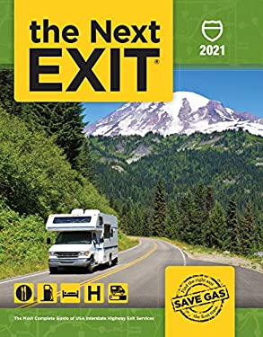 The Next Exit 2021 : The Most Complete Guide of Interstate Highway Exit ...