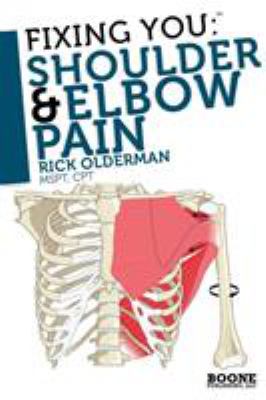 Fixing You : Self-treatment for rotator cuff strain, shoulder ...