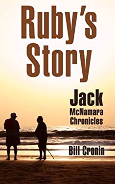 Ruby's Story : Jack Mcnamara Chronicles, Book 2 book by William Cronin ...
