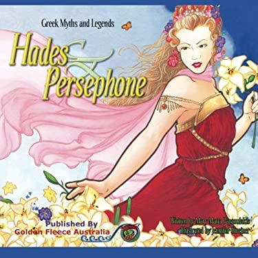 Hades and Persephone : Greek Myths and Legends book by Mary Maria ...