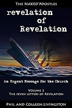 The Seven Letters of Revelation (revelation of Revelation Series ...