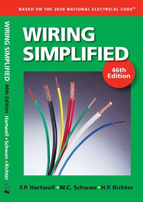Wiring Simplified : Based on the 2020 National Electrical Code book by ...