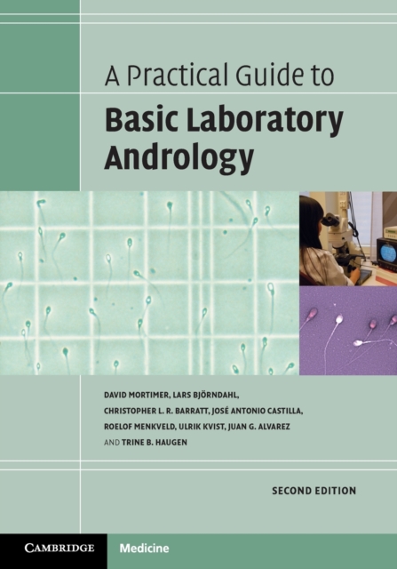 A Practical Guide to Basic Laboratory Andrology book by Roelof Menkveld ...