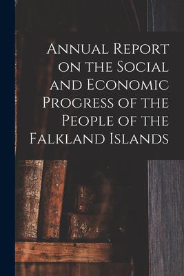 Annual Report on the Social and Economic Progress of the People of the ...