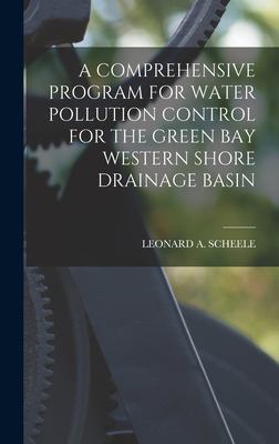 A Comprehensive Program for Water Pollution Control for the Green Bay ...