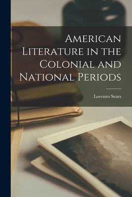 American Literature in the Colonial and National Periods book by ...