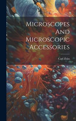 Microscopes And Microscopic Accessories book: 9781019685334