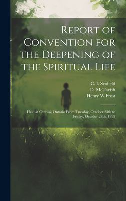 Report of Convention for the Deepening of the Spiritual Life [microform ...