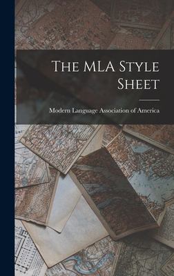 The MLA Style Sheet book by Modern Language Association of America ...