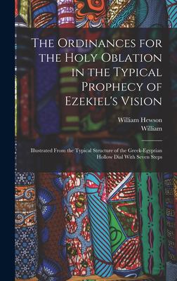 The Ordinances for the Holy Oblation in the Typical Prophecy of Ezekiel ...