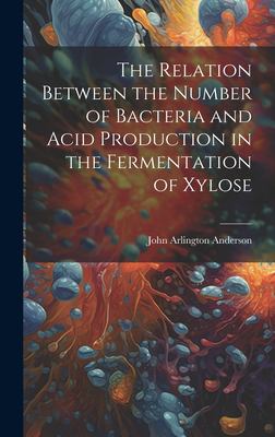 The Relation Between the Number of Bacteria and Acid Production in the ...