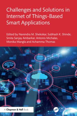 Challenges and Solutions in Internet of Things-Based Smart Applications book by Narendra ...