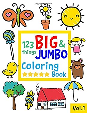 123 Things BIG and JUMBO Coloring Book : 123 Coloring Pages!!, Easy ...
