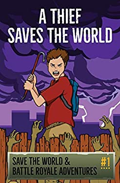 A Thief Saves the World - an Unofficial Fortnite Story : Save the World ...
