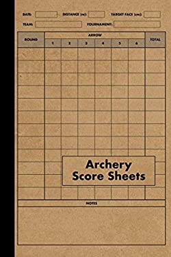 Archery Score Sheets Book : Score Cards for Archery Competitions ...