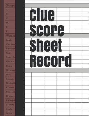 Clue Score Sheet Record : Clue Score Sheet Record - Clue Scoresheet ...