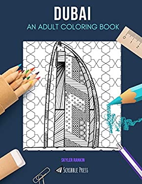 Dubai: an Adult Coloring Book : A Dubai Coloring Book for Adults book ...