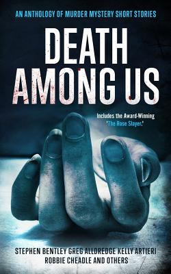 Death Among Us: An Anthology of Murder Mystery Short Stories book by L ...