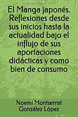 El Manga JaponéS. Reflexiones Desde Sus Inicios Hasta la Actualidad ...