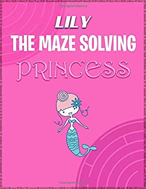 Lily the Maze Solving Princess : Fun Mazes for Girls - Kids Games ...