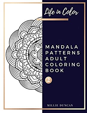 MANDALA PATTERNS ADULT COLORING BOOK (Book 2) : Beginner and Senior ...