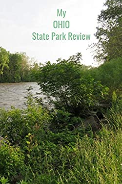 My OHIO State Park Review : A Place to Write Your Own Reviews of Our ...