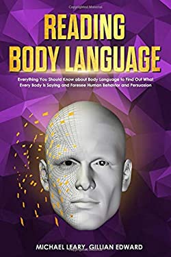 Reading Body Language : Everything You Should Know about Body Language ...