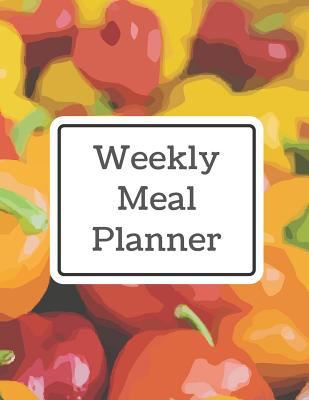 Weekly Meal Planner: Track and Plan Your Meal Weekly with Grocery List ...
