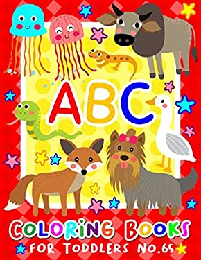 ABC Coloring Books for Toddlers No. 65 : Abc Pre K Workbook, KIDS 2-4 ...