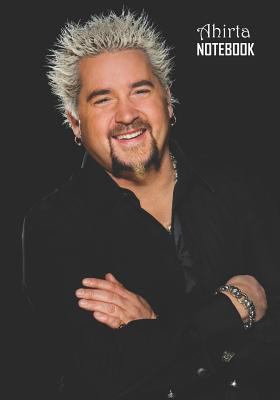 Notebook: Guy Fieri Medium College Ruled Notebook 129 pages Lined 7 x ...