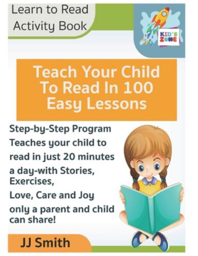 Teach Your Child to Read in 100 Easy Lessons - Learn to Read Activity ...
