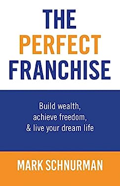 The Perfect Franchise book: 9781088145890