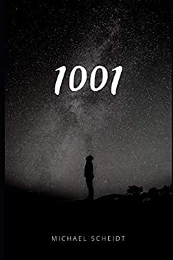 1001 book by Michael Scheidt: 9781091870284