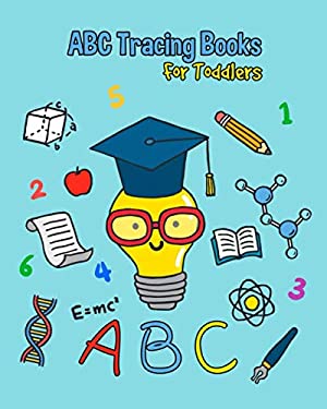 ABC Tracing Books for Toddlers : Preschoolers and Kids. Coloring and ...