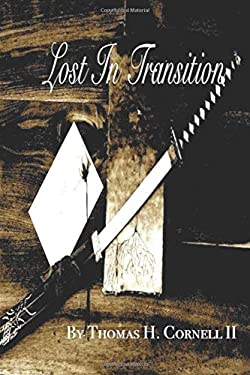 Lost In Transition book by Thomas Cornell: 9781090714664