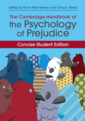The Cambridge Handbook of the Psychology of Prejudice : Concise Student Edition book by Fiona ...