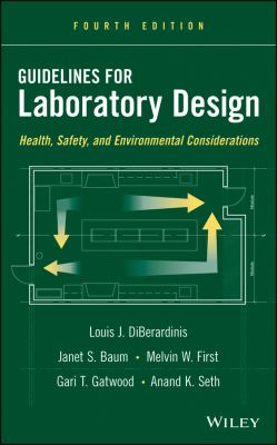 Guidelines for Laboratory Design : Health, Safety, and Environmental ...